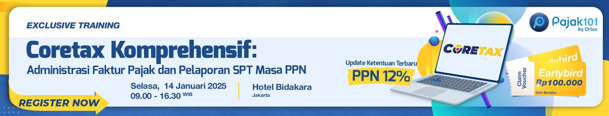 Coretax Sudah Bisa Diakses, Ini Menu yang Tersedia bagi WP OP - Ortax